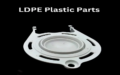 LDPE Injection Molding Guide(2025) - FOW Mould